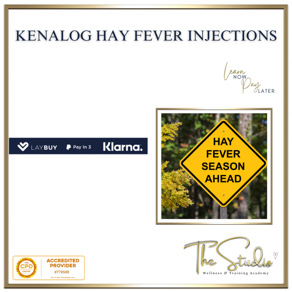 Hay fever (Kenalog®) Injections Course